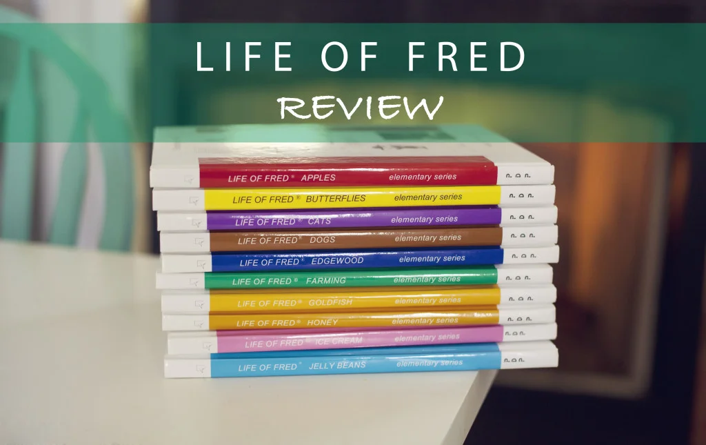 Life of Fred - Review — This Gathered Nest