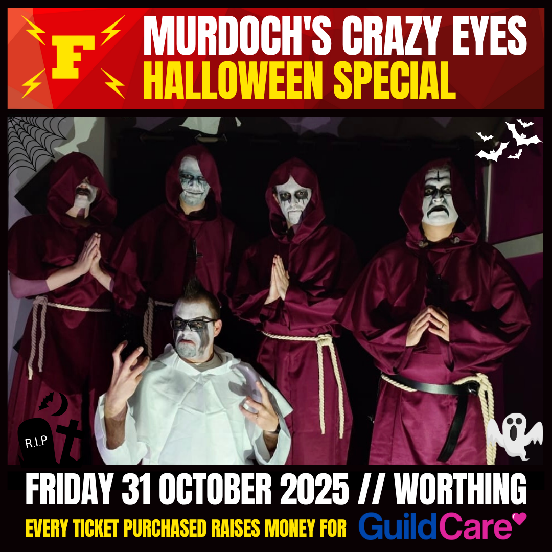 Murdoch's Crazy Eyes Halloween (SOLD OUT) — The Factory Live