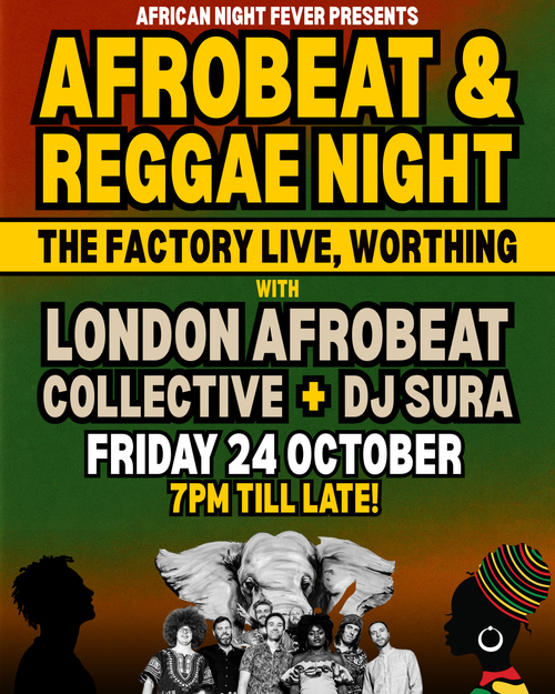 Afrobeat Reggae Night — The Factory Live