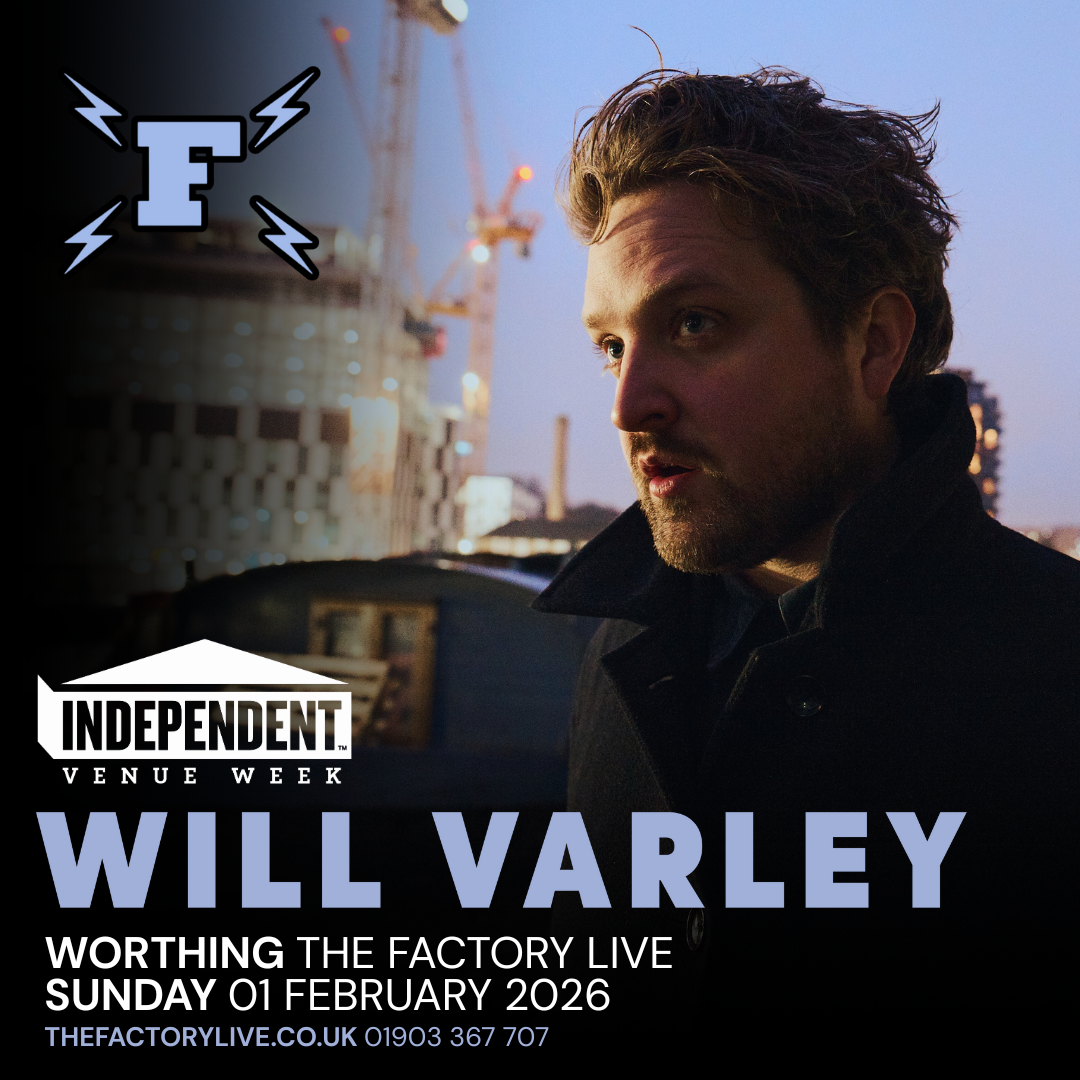 Will Varley (+ Gina Larner) — The Factory Live