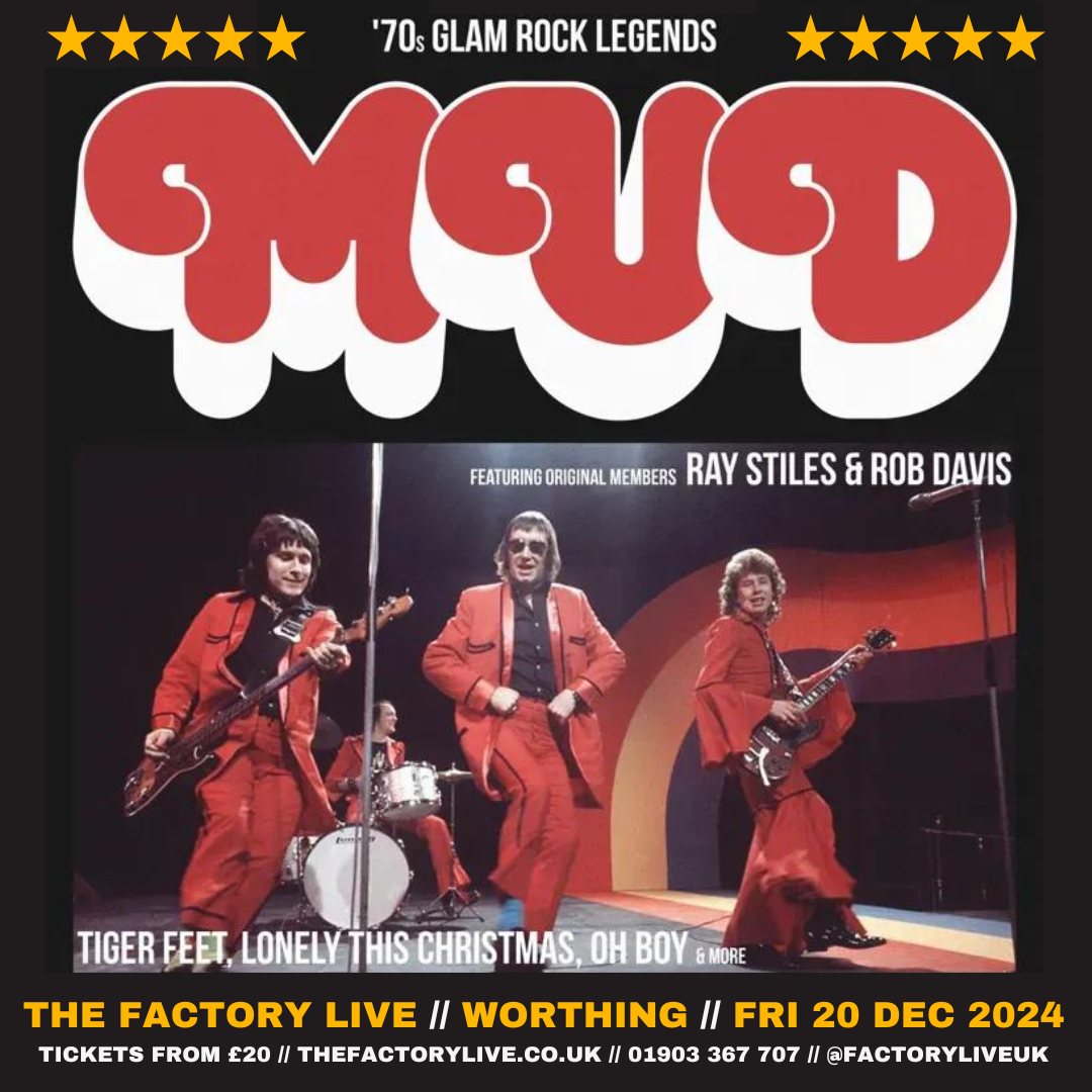 MUD + SUPPORT — The Factory Live