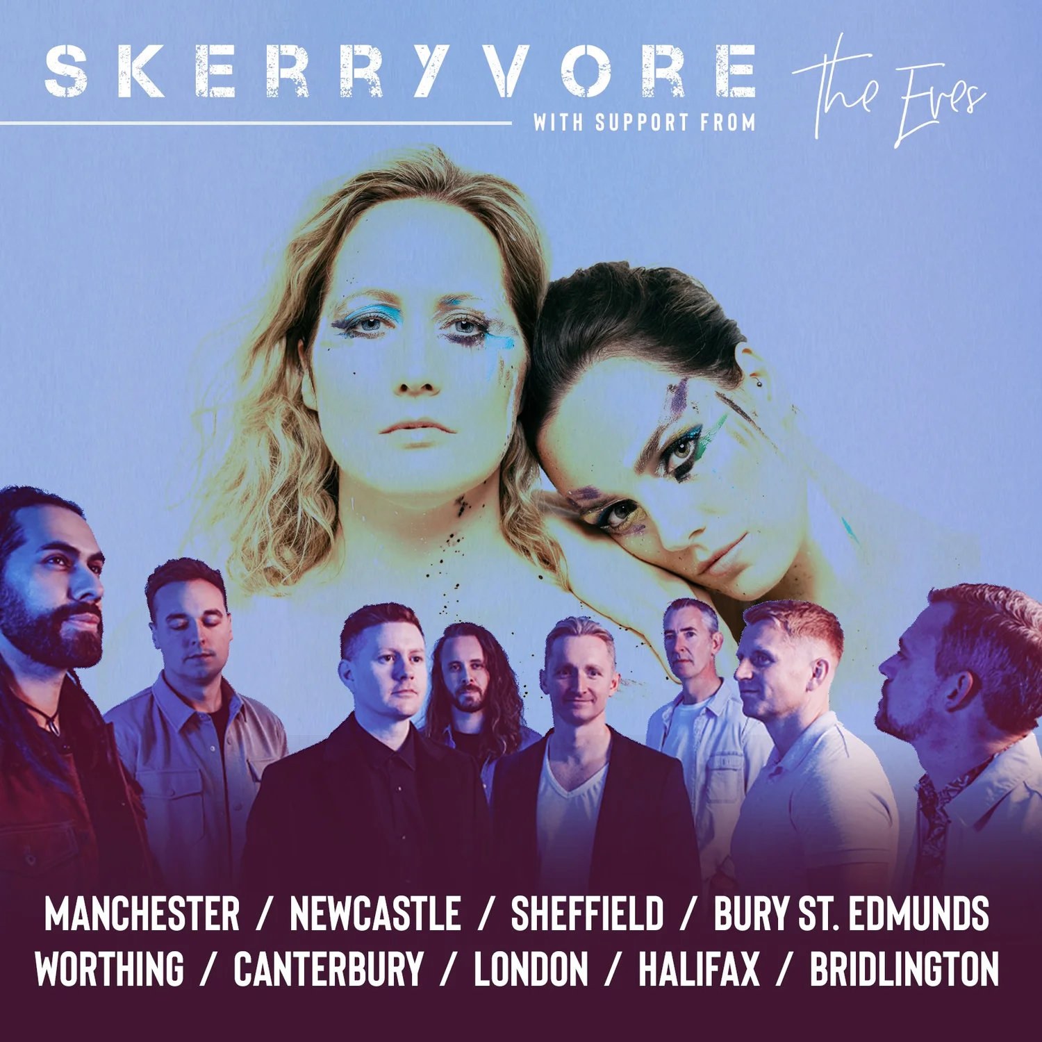 SKERRYVORE + THE EVES — The Factory Live