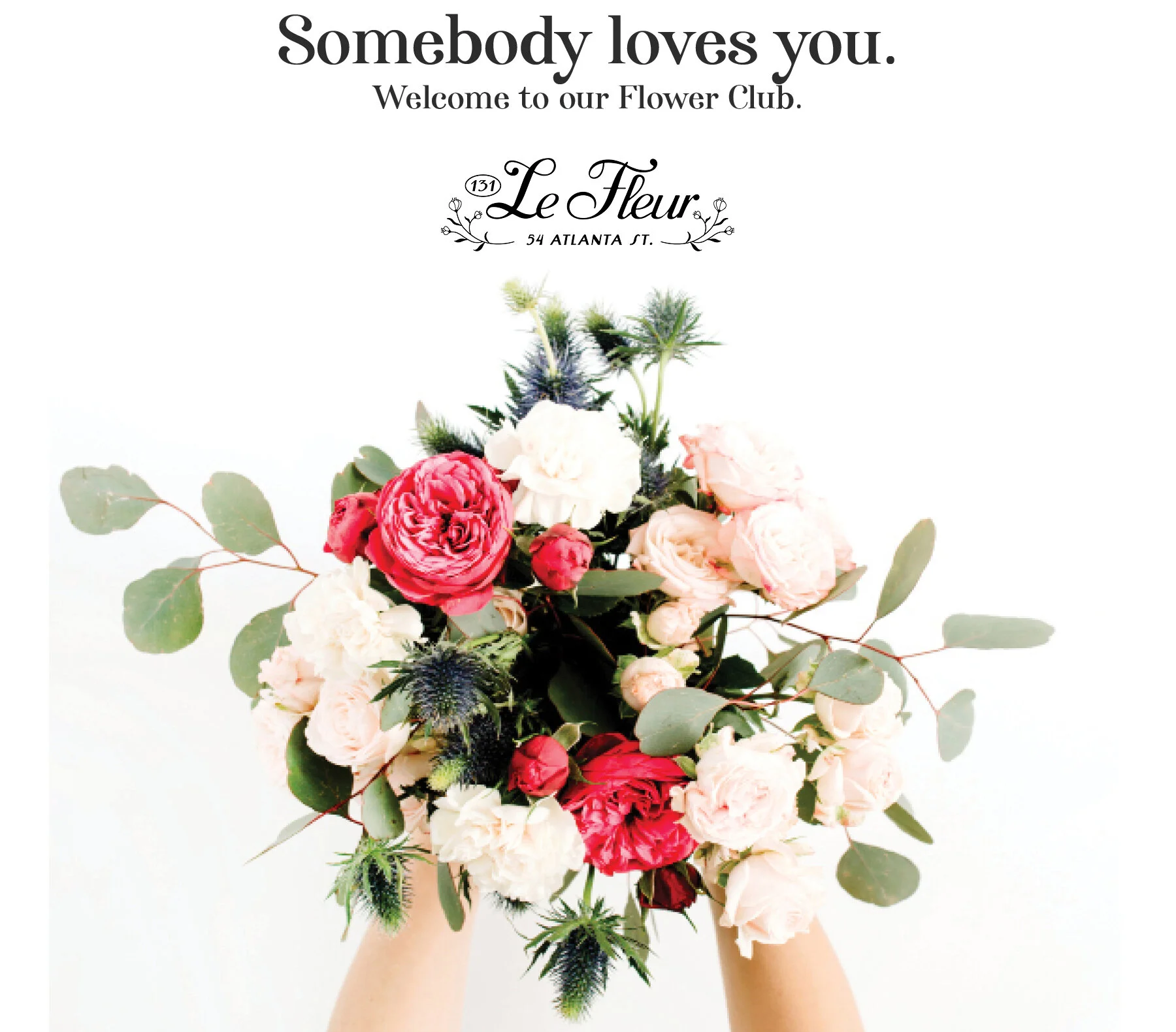 You Are Welcome Flowers