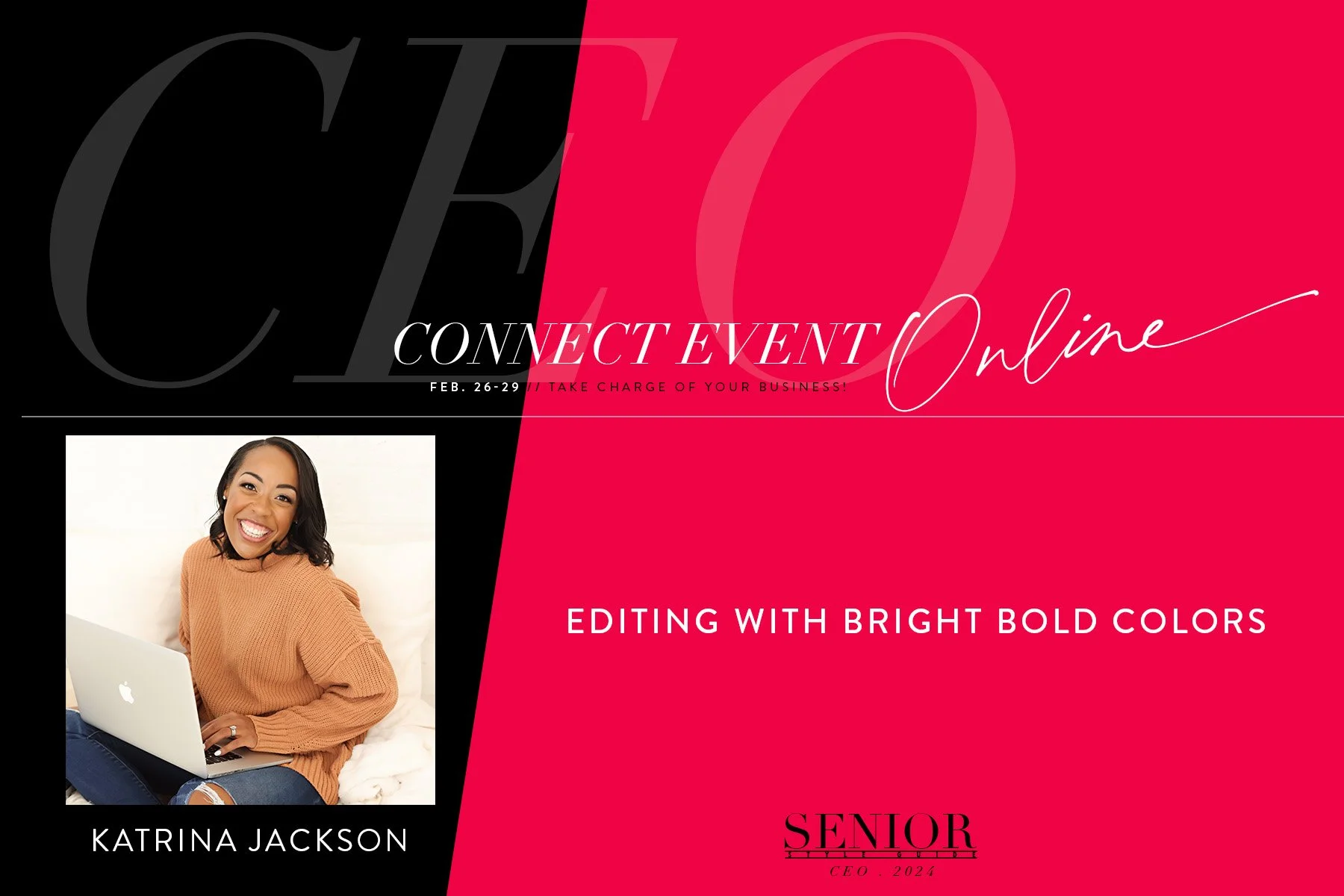 2024 Connect Event Online (CEO) And Introducing CEO+...Registration Is ...