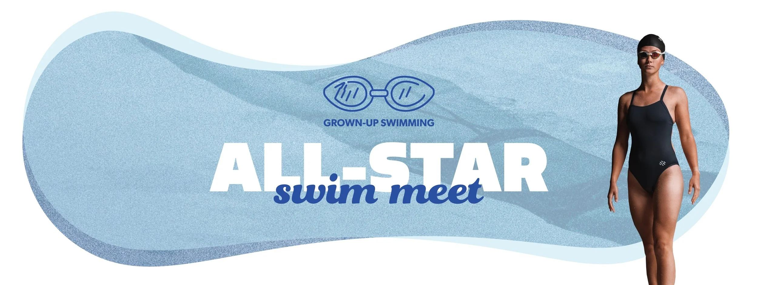 All-Star Meet — Grown-Up Swimming