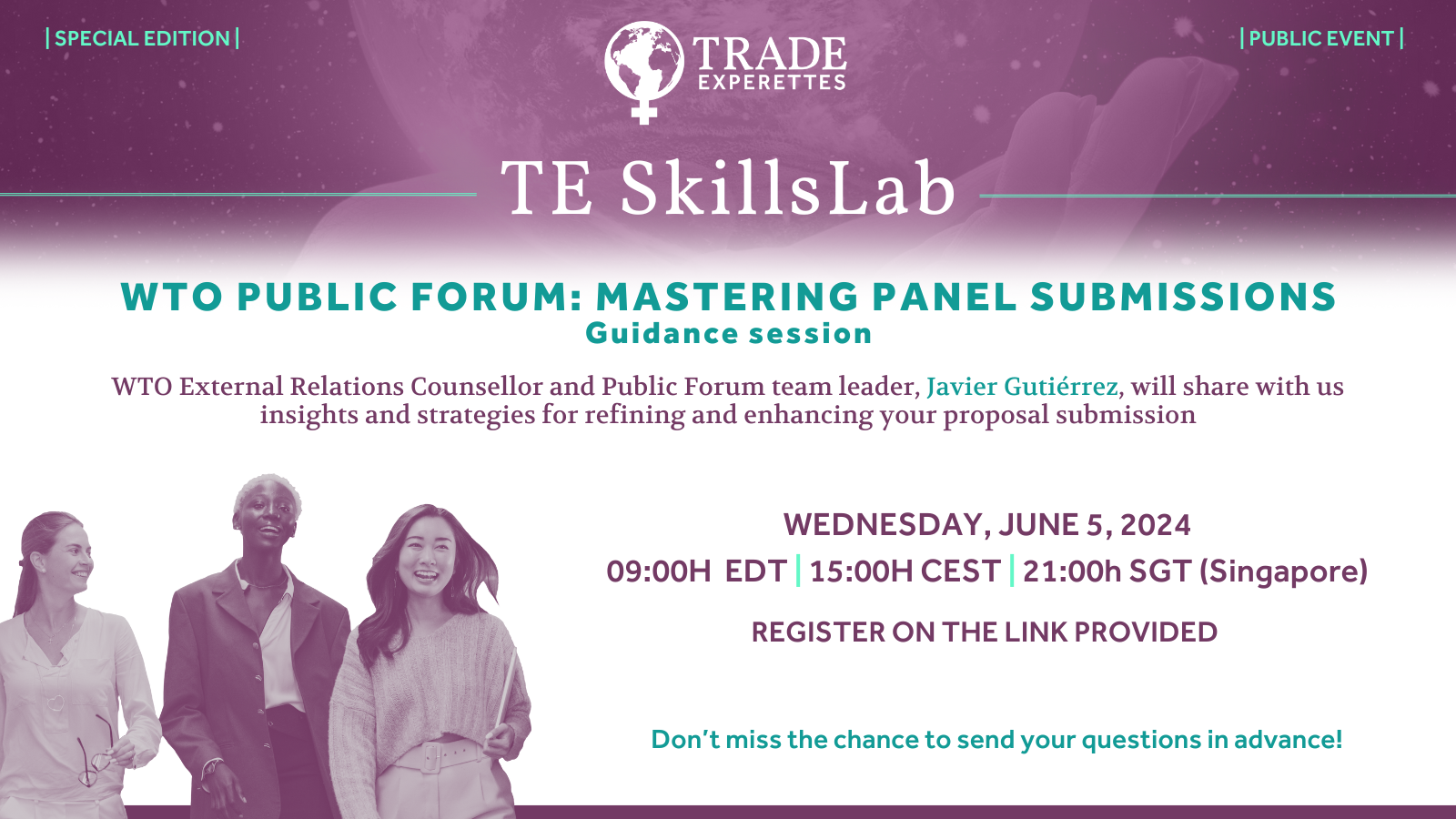 Special Edition of TE SkillsLab Open to All Public: "WTO Public Forum: Mastering Panel ...