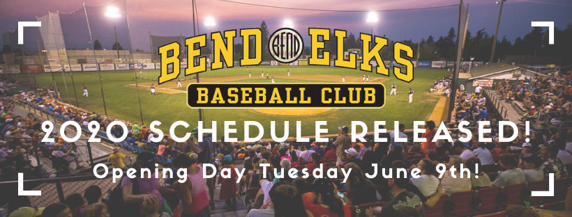 Bend Elks & WCL 2020 Schedule Released! — Bend Elks Baseball Club