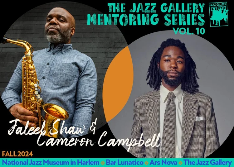 TJG's Mentoring Series Vol. 10: Jaleel Shaw & Cameron Campbell — The ...