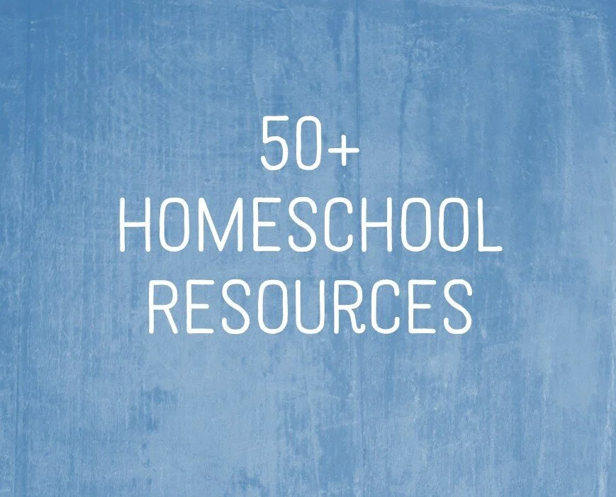 50+ Resource to Help you Homeschool — Being the Roberts