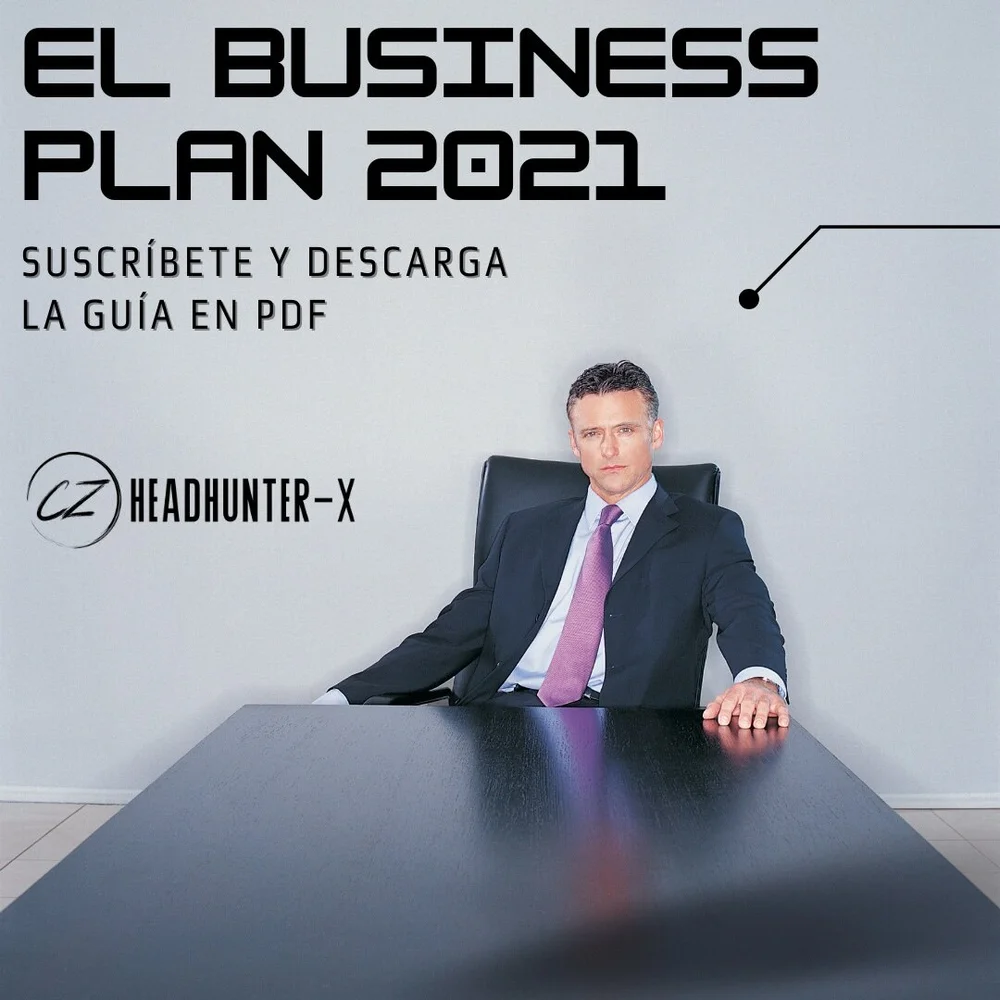 ¿LISTO EL BUSINESS PLAN 2021? | Headhunter-X | Headhunting Ejecutivo ...