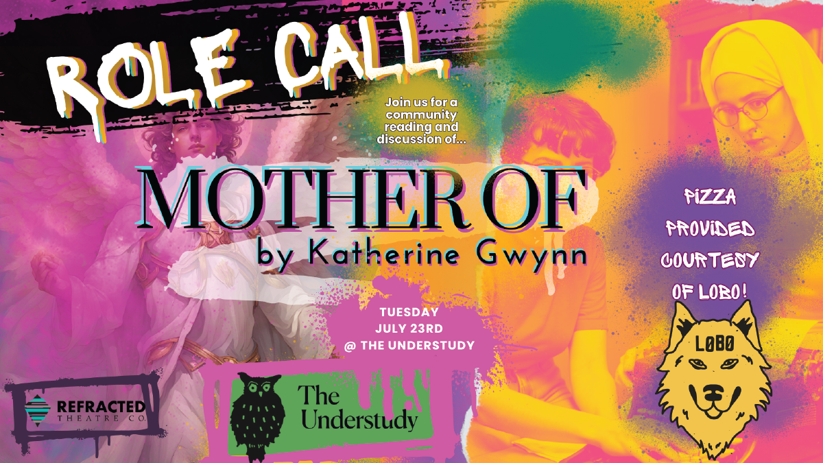 Role Call | Refracted Theatre Company