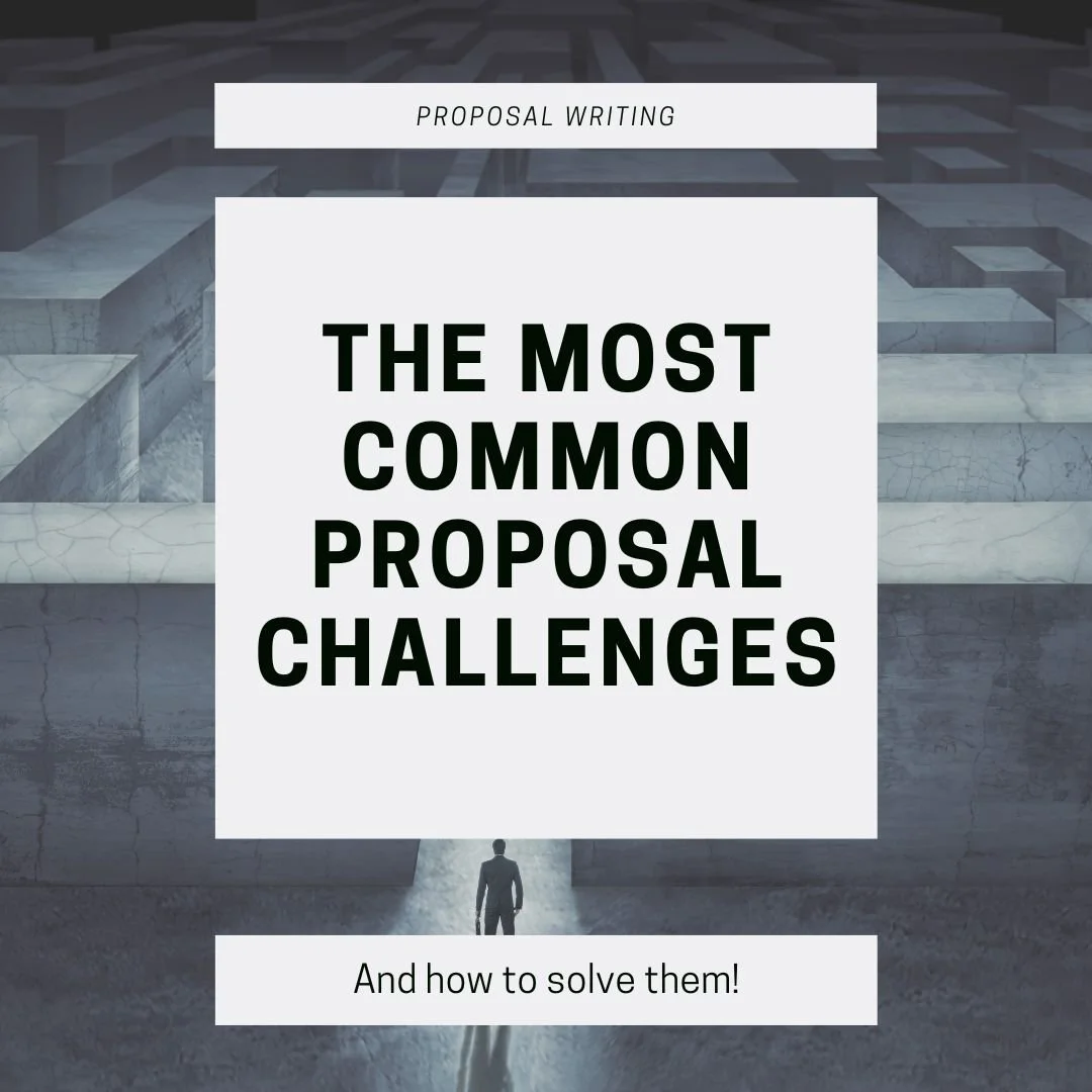 Your Most Common Proposal Challenges (and how to solve them)