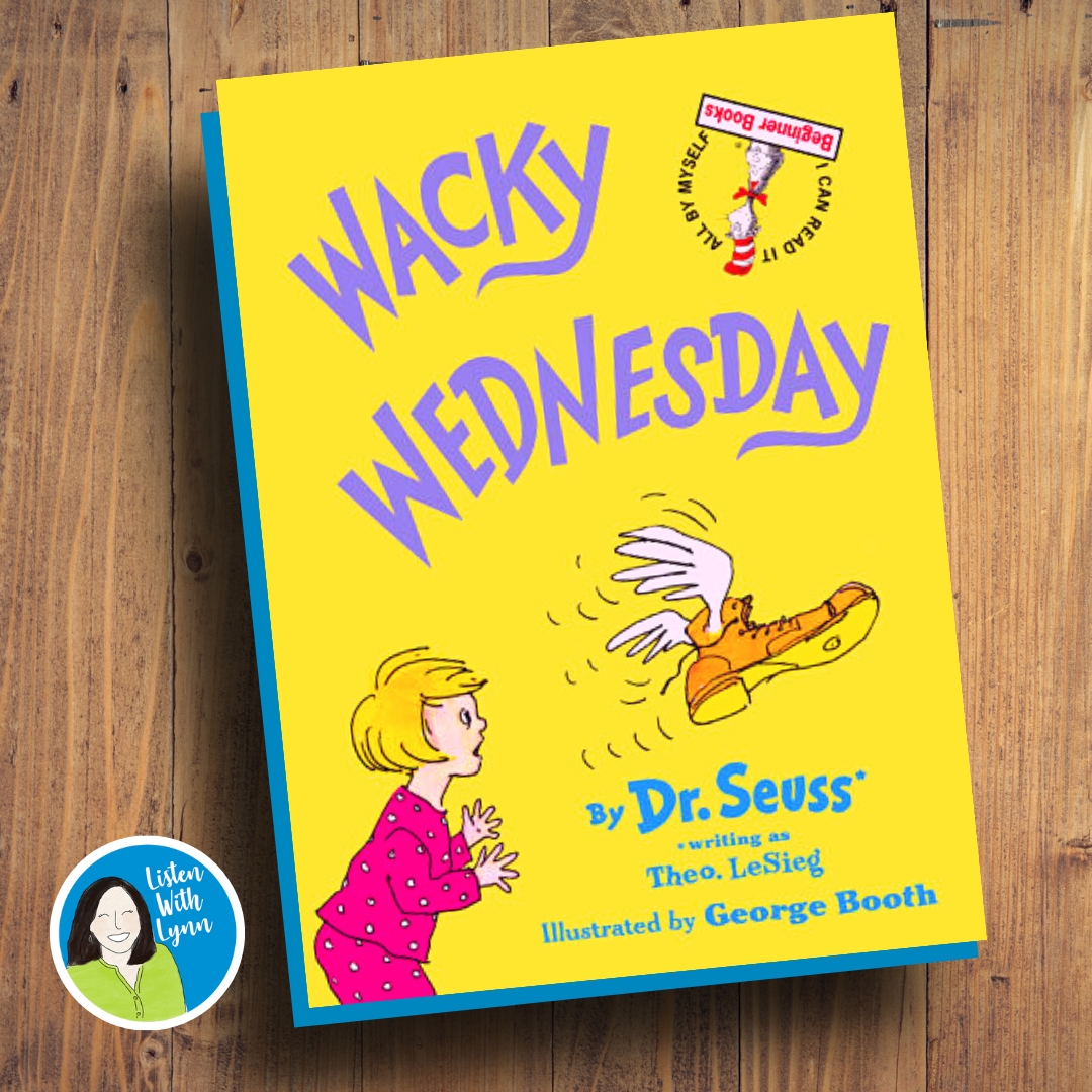 Today is wAcKy WeDnEsDaY! Humor for Kids with Hearing Loss! — Lynn A ...