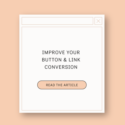 Improve Your Button and Link Conversions — Mushaboom Studio | Creative ...