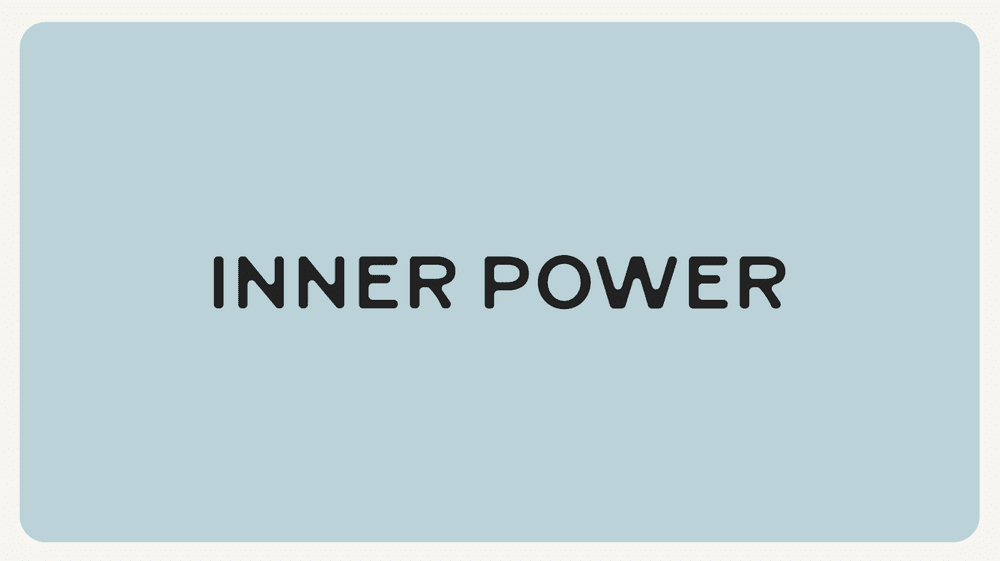 Inner Power — Mushaboom Studio | Creative Brand Agency