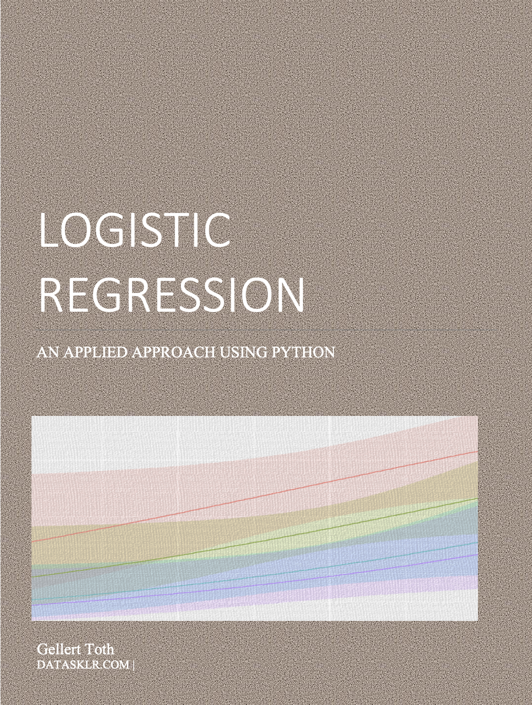 Logistic Regression An Applied Approach Using Python — Datasklr