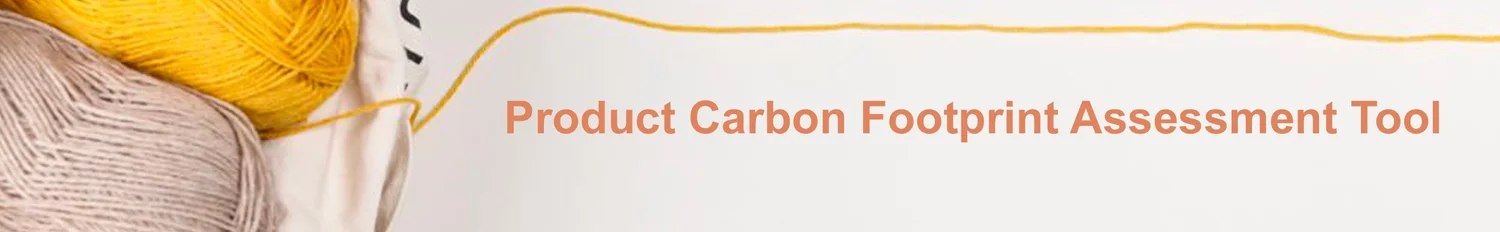 CARBON FOOTPRINT ASSESSMENT - Product Carbon Footprint Assessment Tool ...