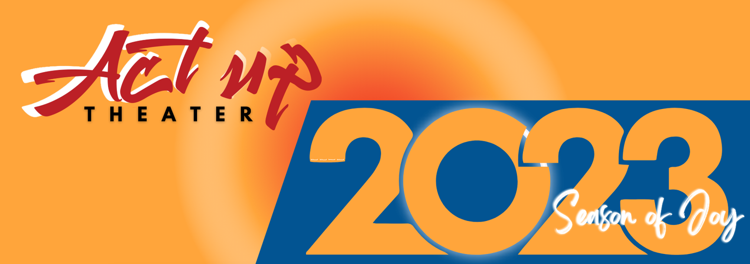 2023 Calendar — ActUp Theater