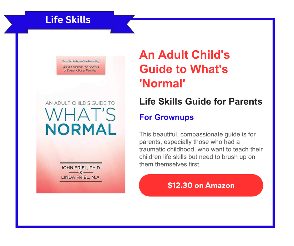 An Adult Child's Guide: Learn Life Skills to Teach Your Child | Modulo