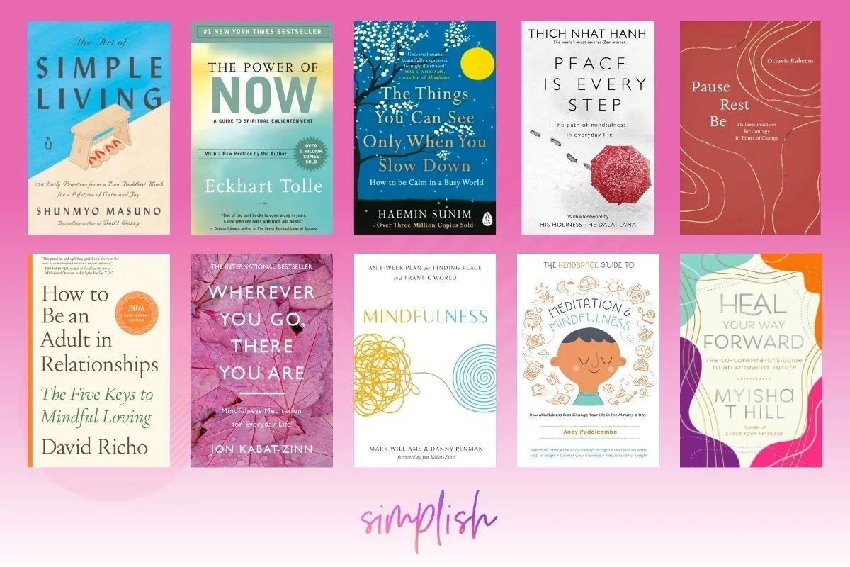 10 Best Mindfulness Books On the Power of Presence