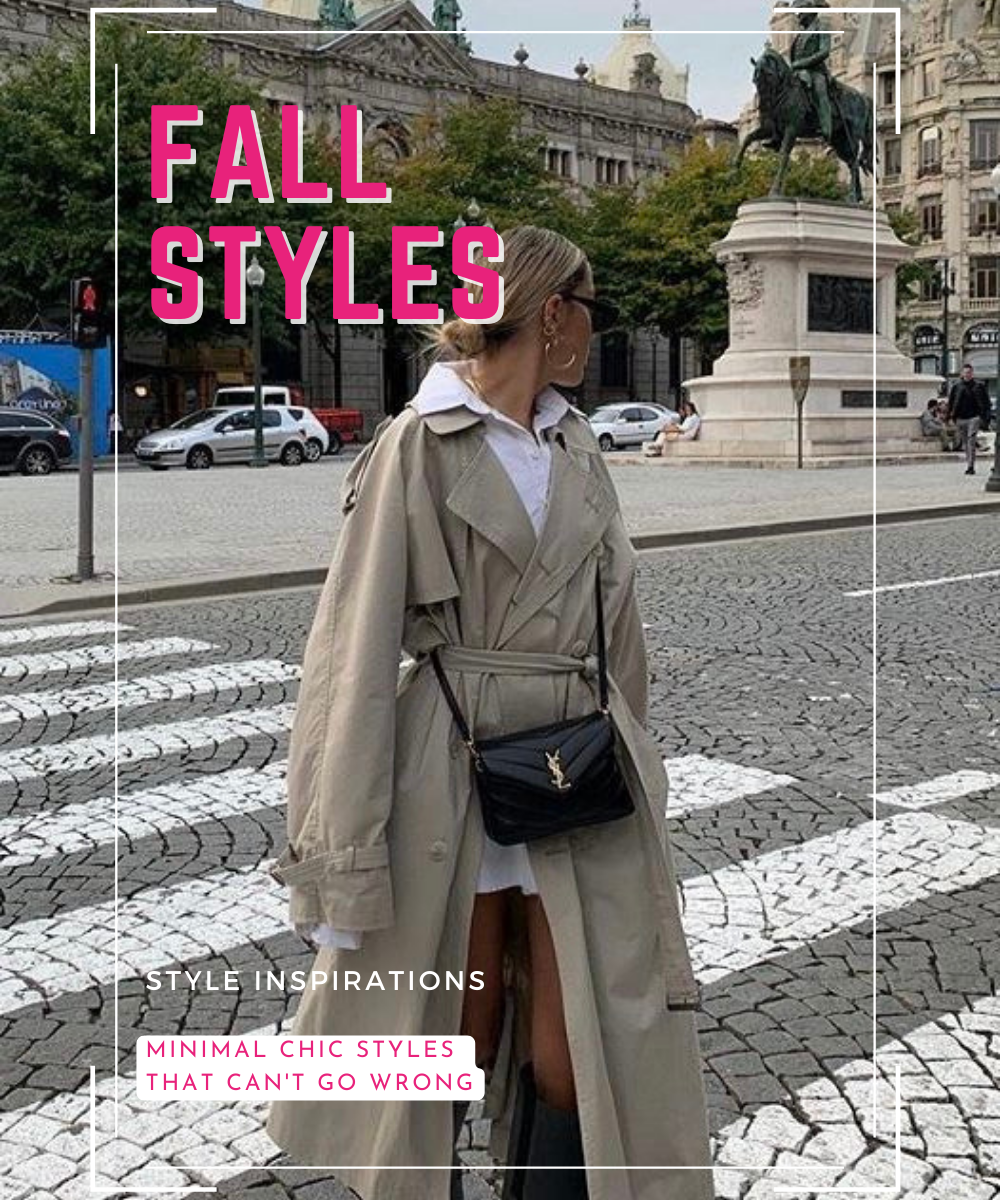 Fall Styles that Can't Go Wrong — Trendii | articles