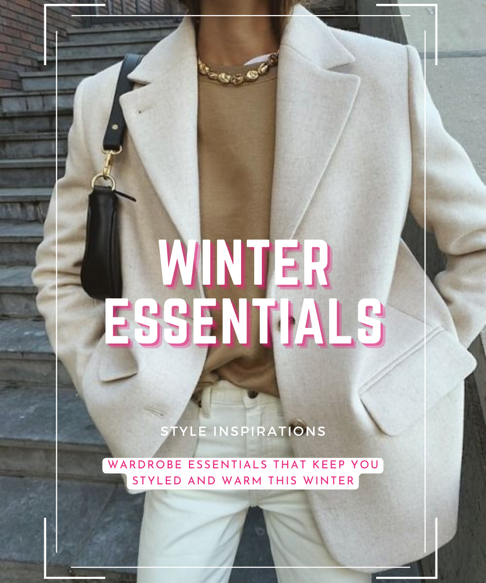 Winter Wardrobe Essentials | Stay Warm and Styled — Trendii | Blog