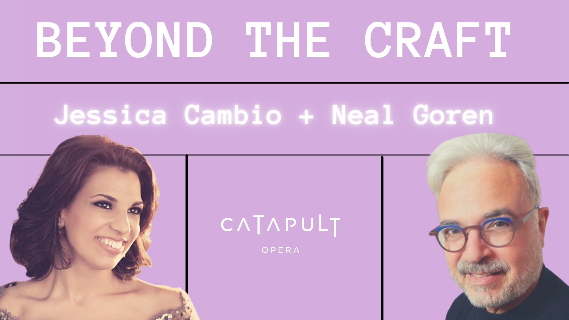 * BEYOND THE CRAFT — catapult opera