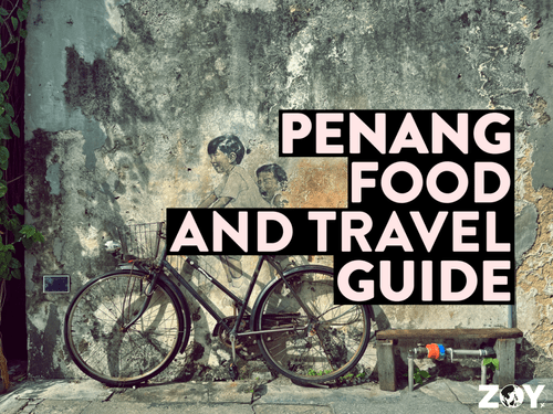 Itinerary of A Happy Tummy: A Food and Travel Guide of Penang (Malaysia ...