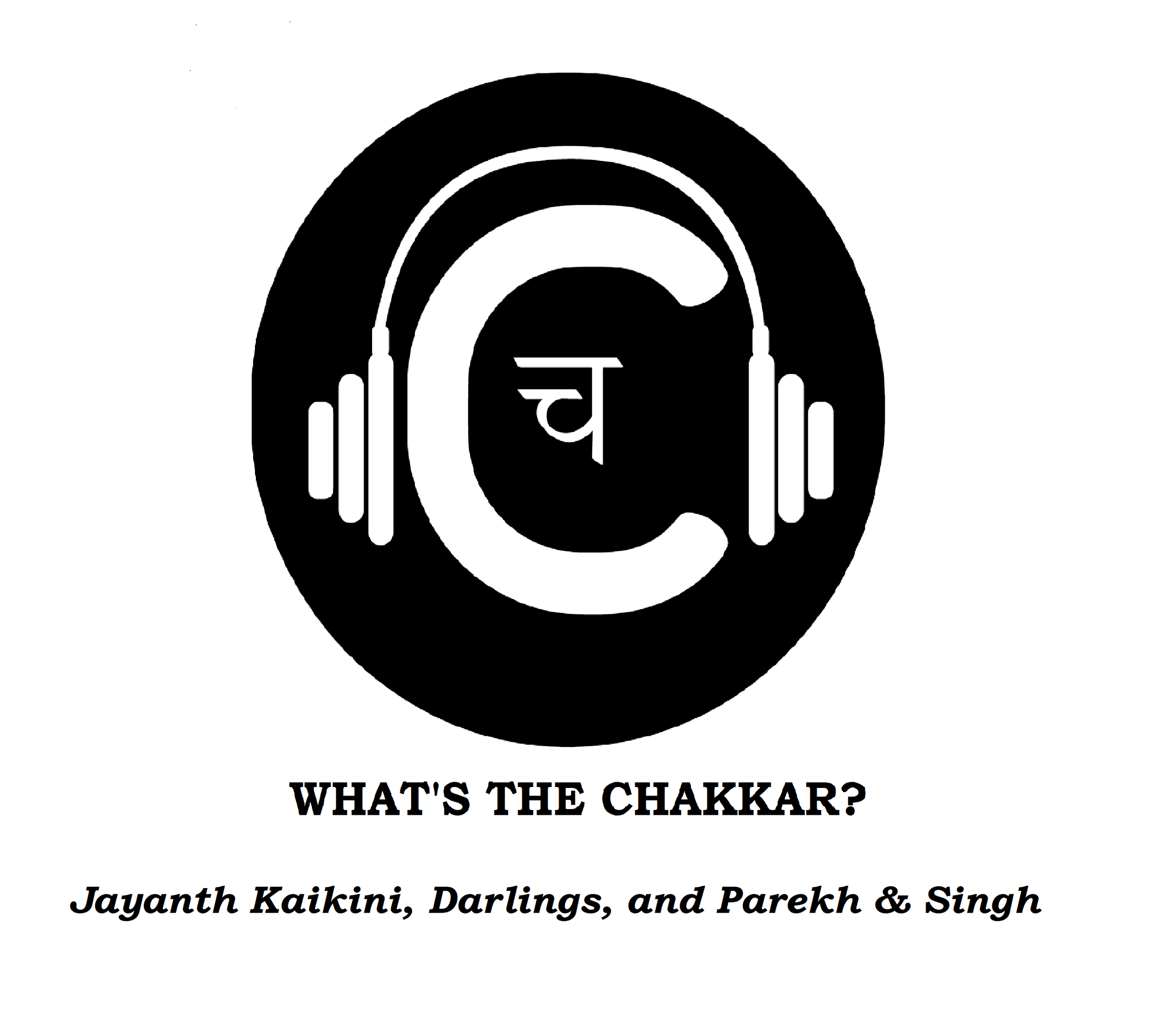 What's The Chakkar? — The Chakkar