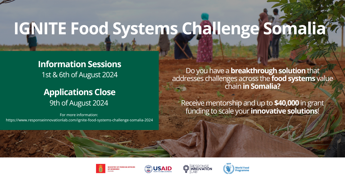 IGNITE Food Systems Challenge Somalia Calls for Applications — Response ...