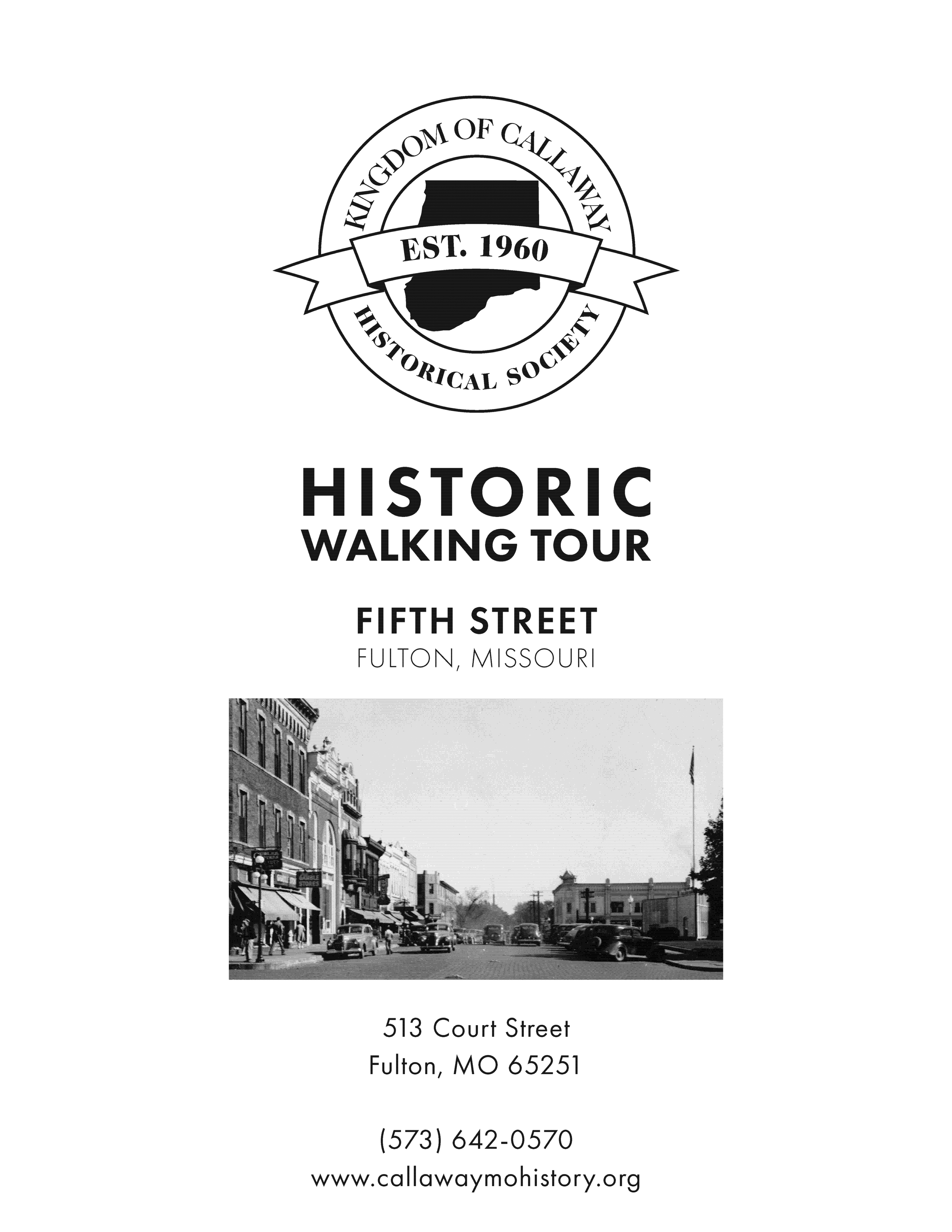 Historic Walking Tours — Kingdom of Callaway Historical Society