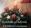 Advent Children's Lesson — Little Way Chapel