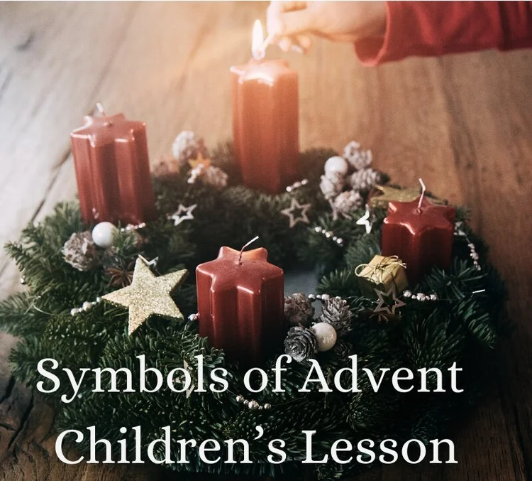 Advent Children's Lesson — Little Way Chapel