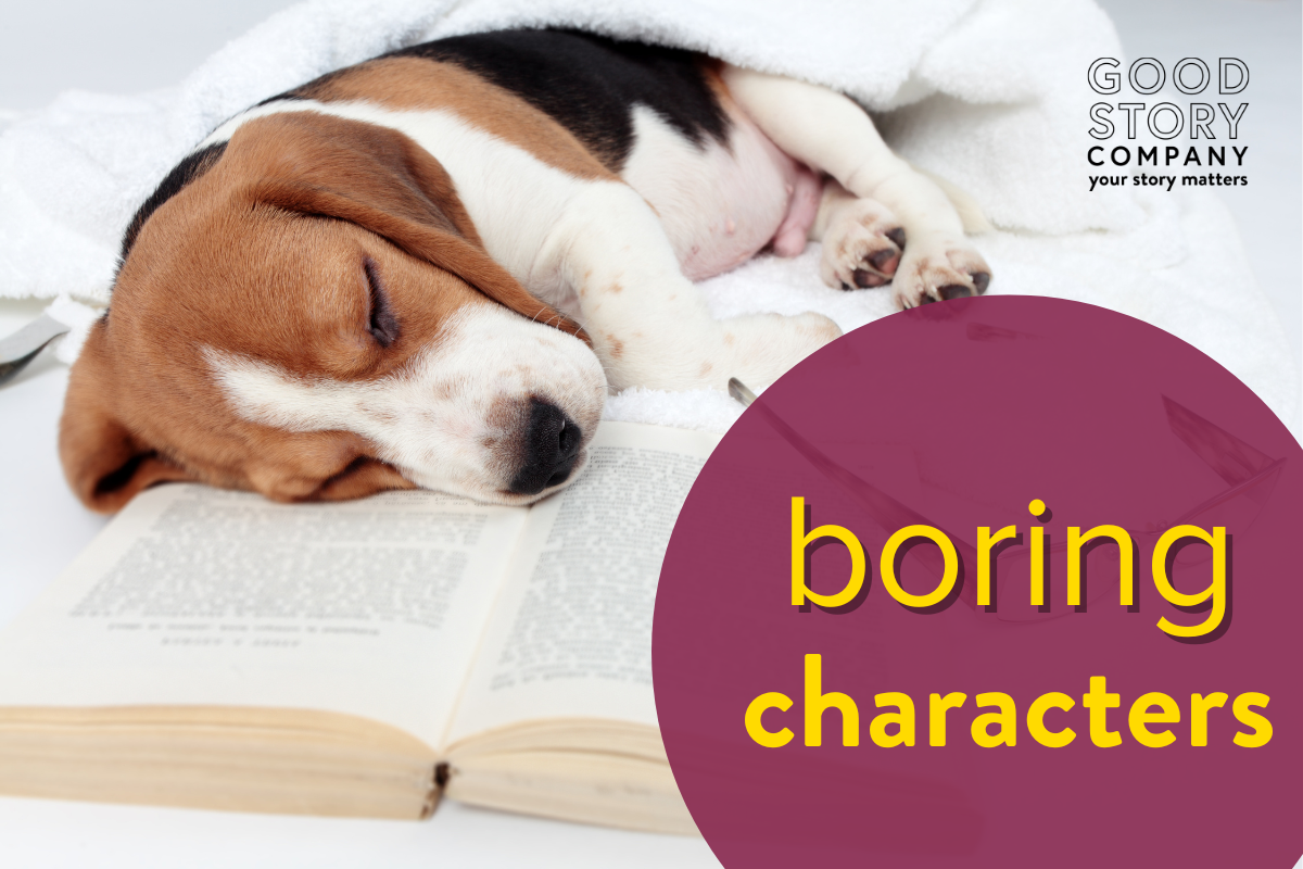 Boring Characters — Good Story Company