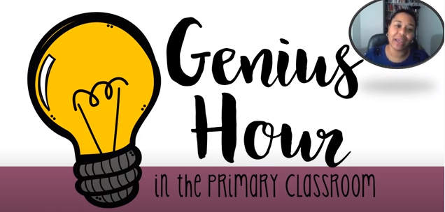We Love Including Genius Hour | Educational Innovation 360