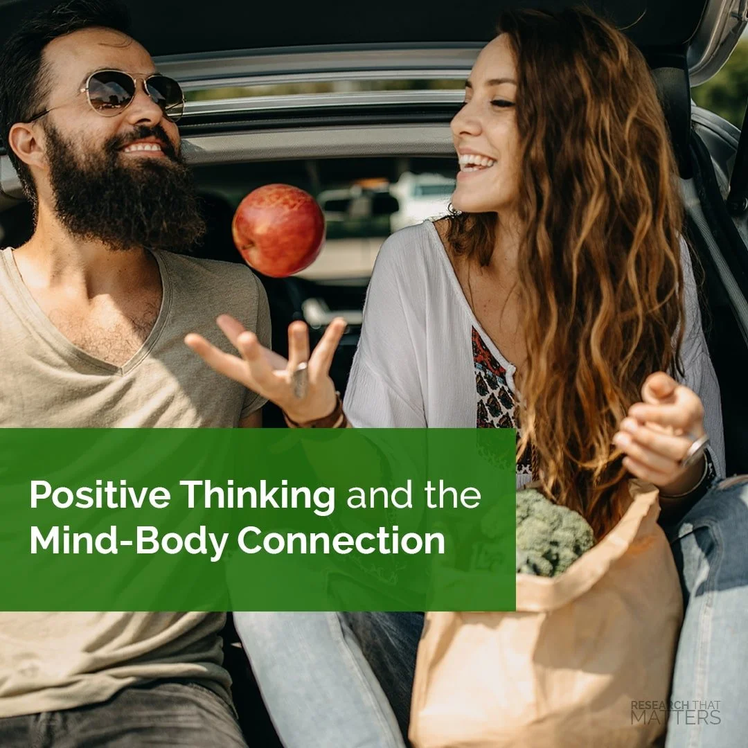 Positive Thinking and the Mind-Body Connection — Trinity Chiropractic ...