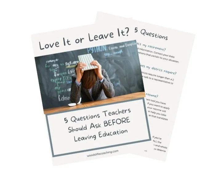 Quitting Teaching? 5 Things to Consider Before You Go — Woods Life ...