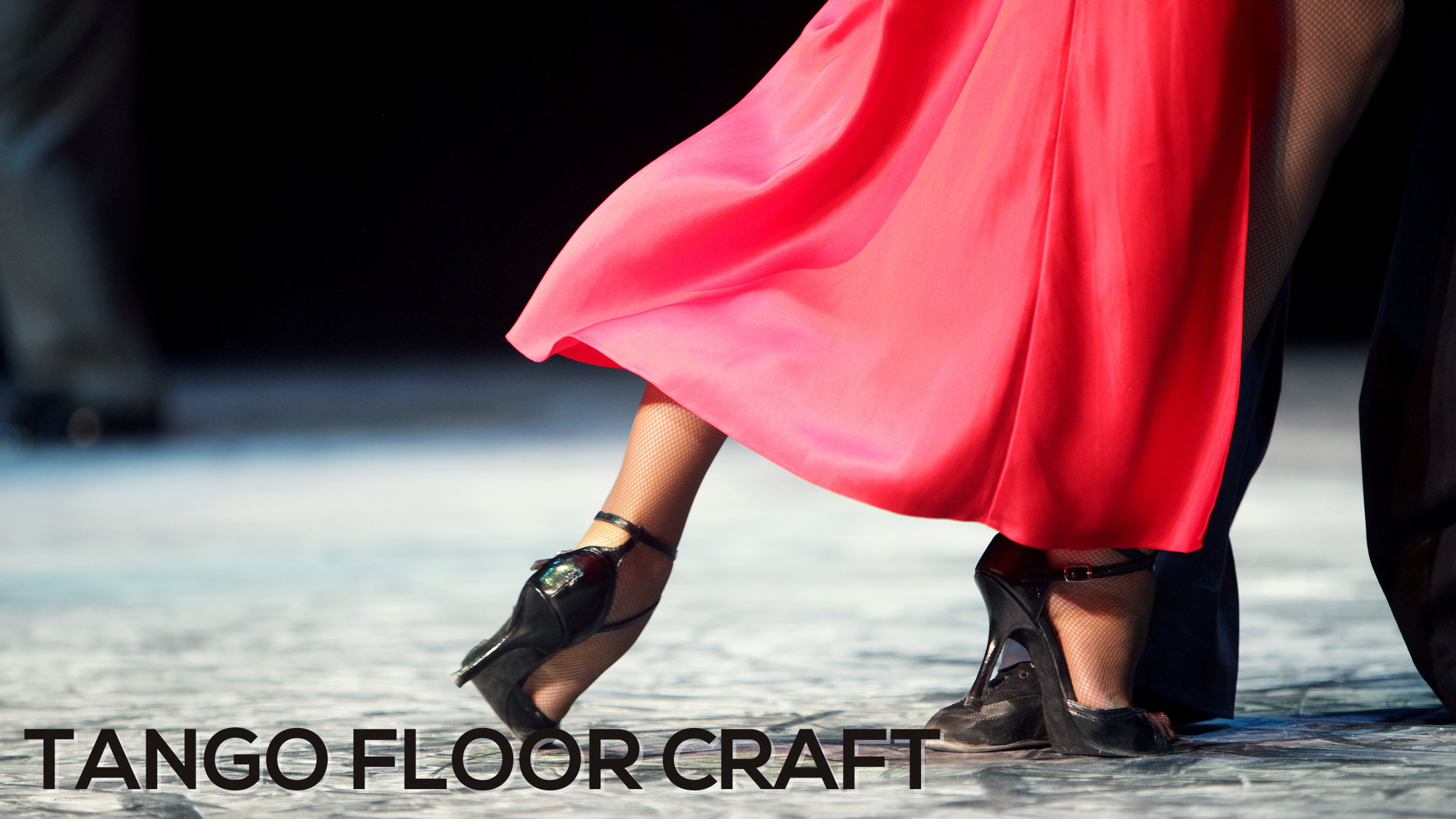 A Must Learn Tango Skill — Ultimate Tango School of Dance