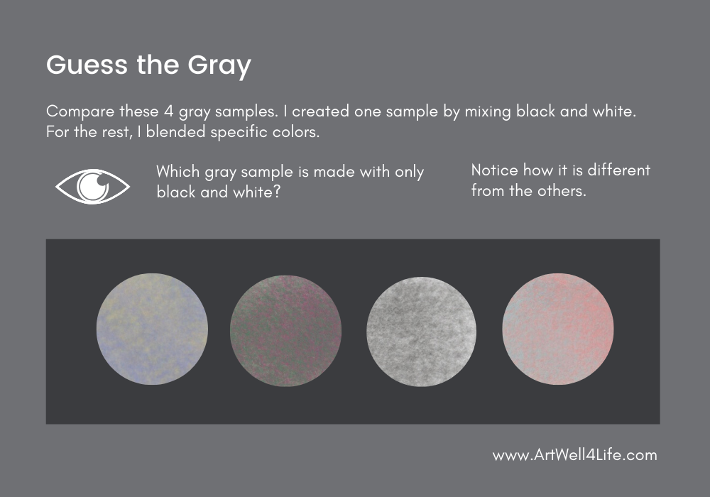 Color Me Gray — Art Well 4 Life