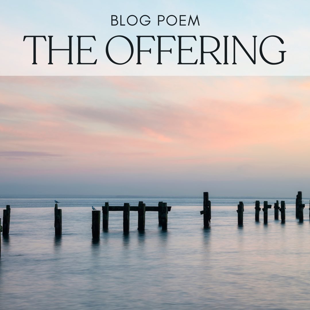 The Offering - Poem