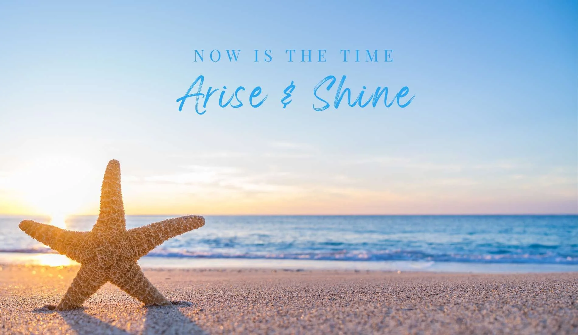 Arise and Shine - Poem