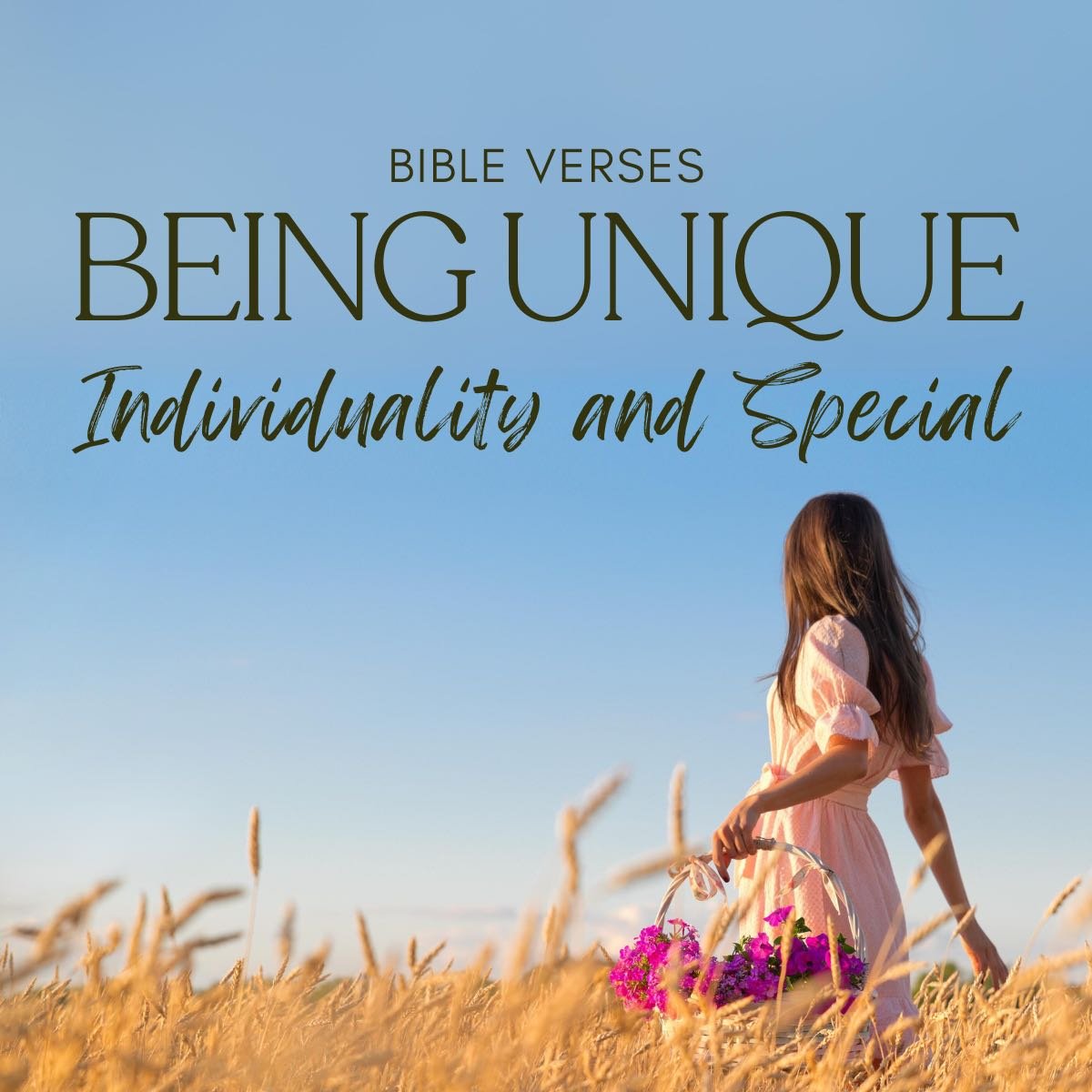20 Bible Verses About Being Unique