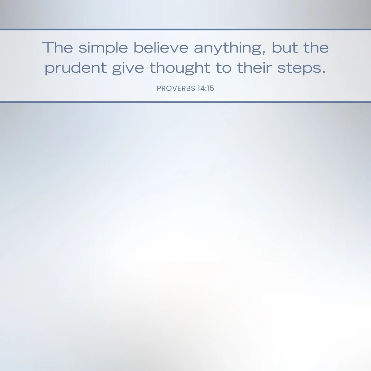 19 Bible Verses About Prudence