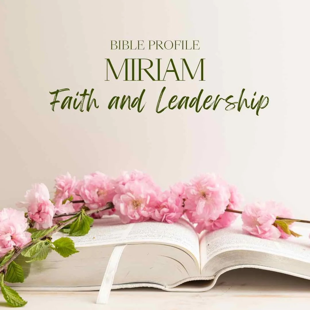 Power and Faith: 10 Strong and Inspiring Women in the Bible