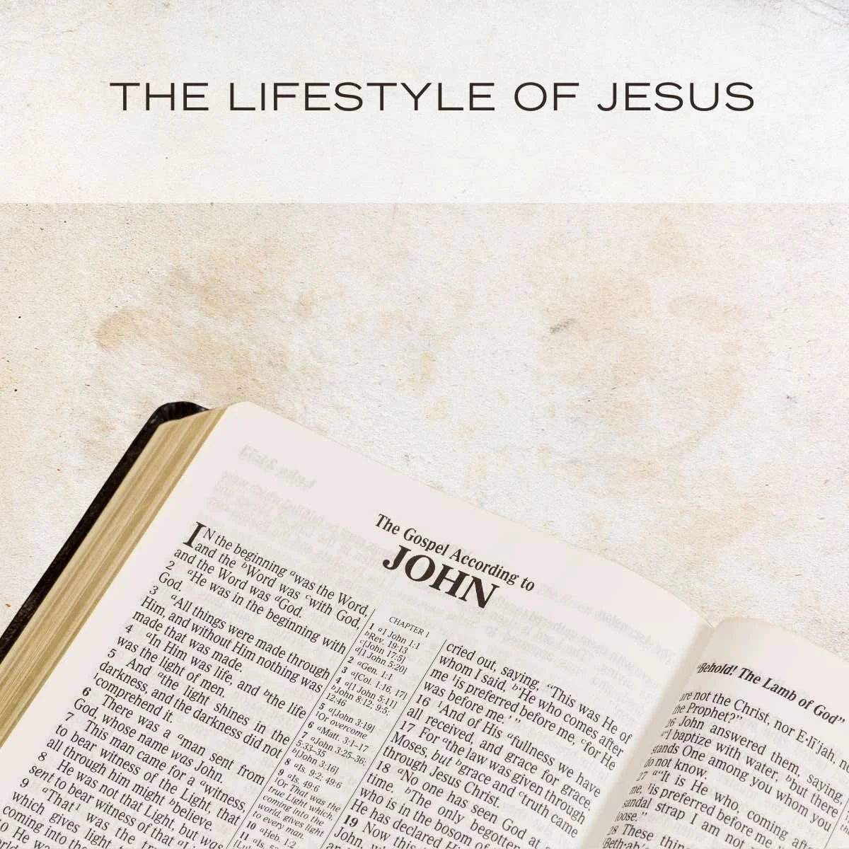 The Lifestyle of Jesus