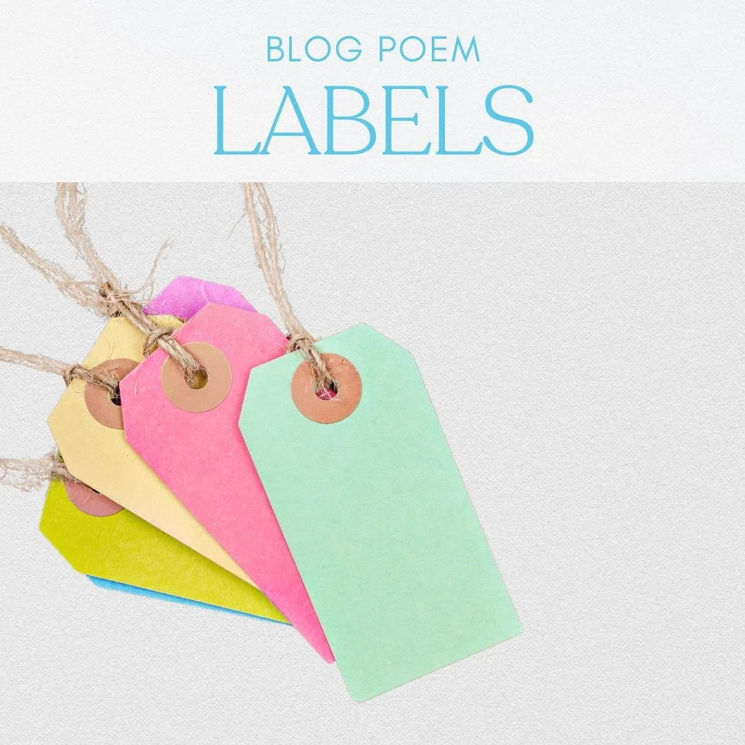 Labels - Poem