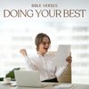 30 Bible Verses About Doing Your Best
