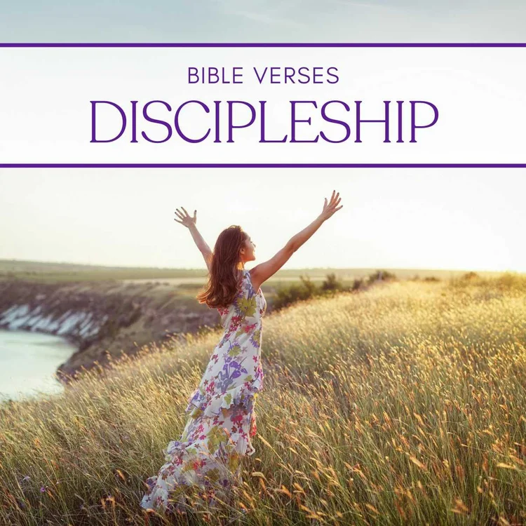 30 Powerful Bible Verses on Discipleship to Inspire Your Faith
