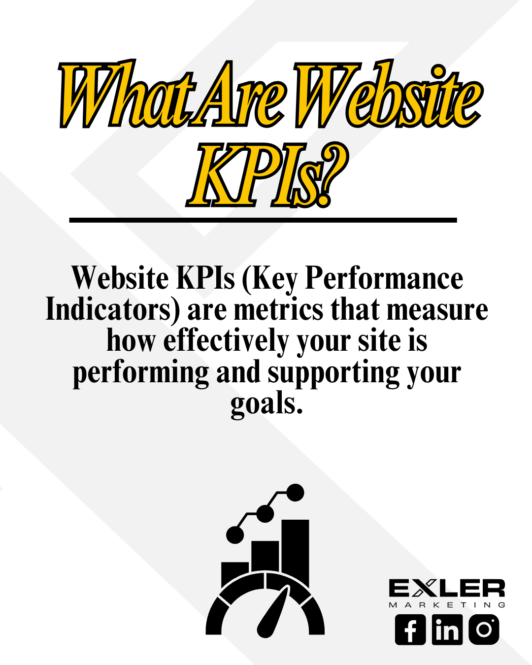Understanding Website KPIs: How to Measure What Really Matters | Exler ...