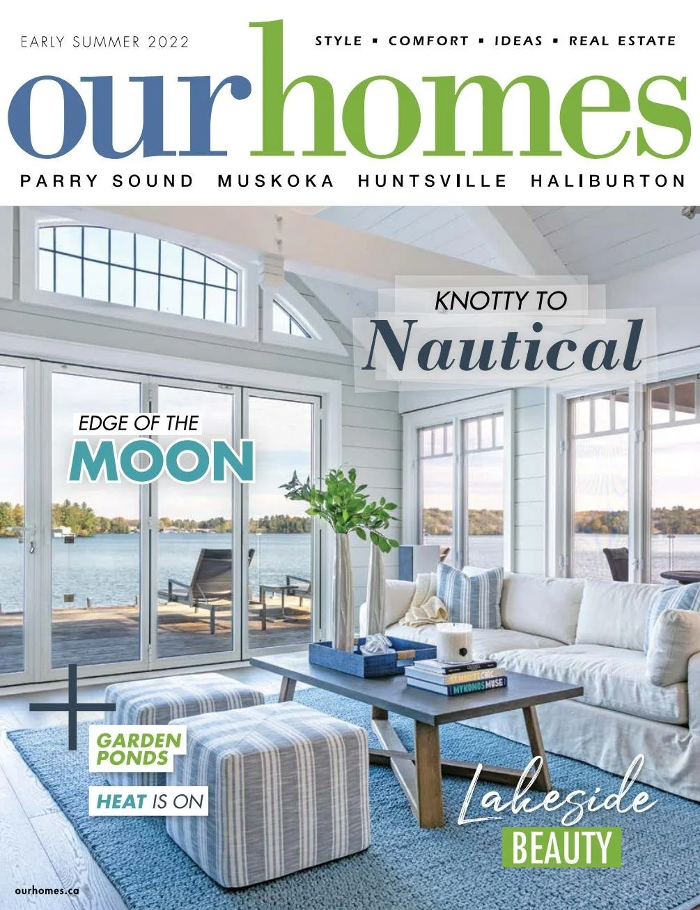 Muskoka — OUR HOMES Magazine – Celebrating Life at Home
